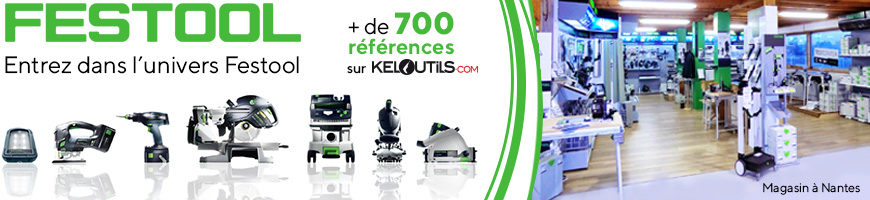 Outillage Festool - Keloutils.com